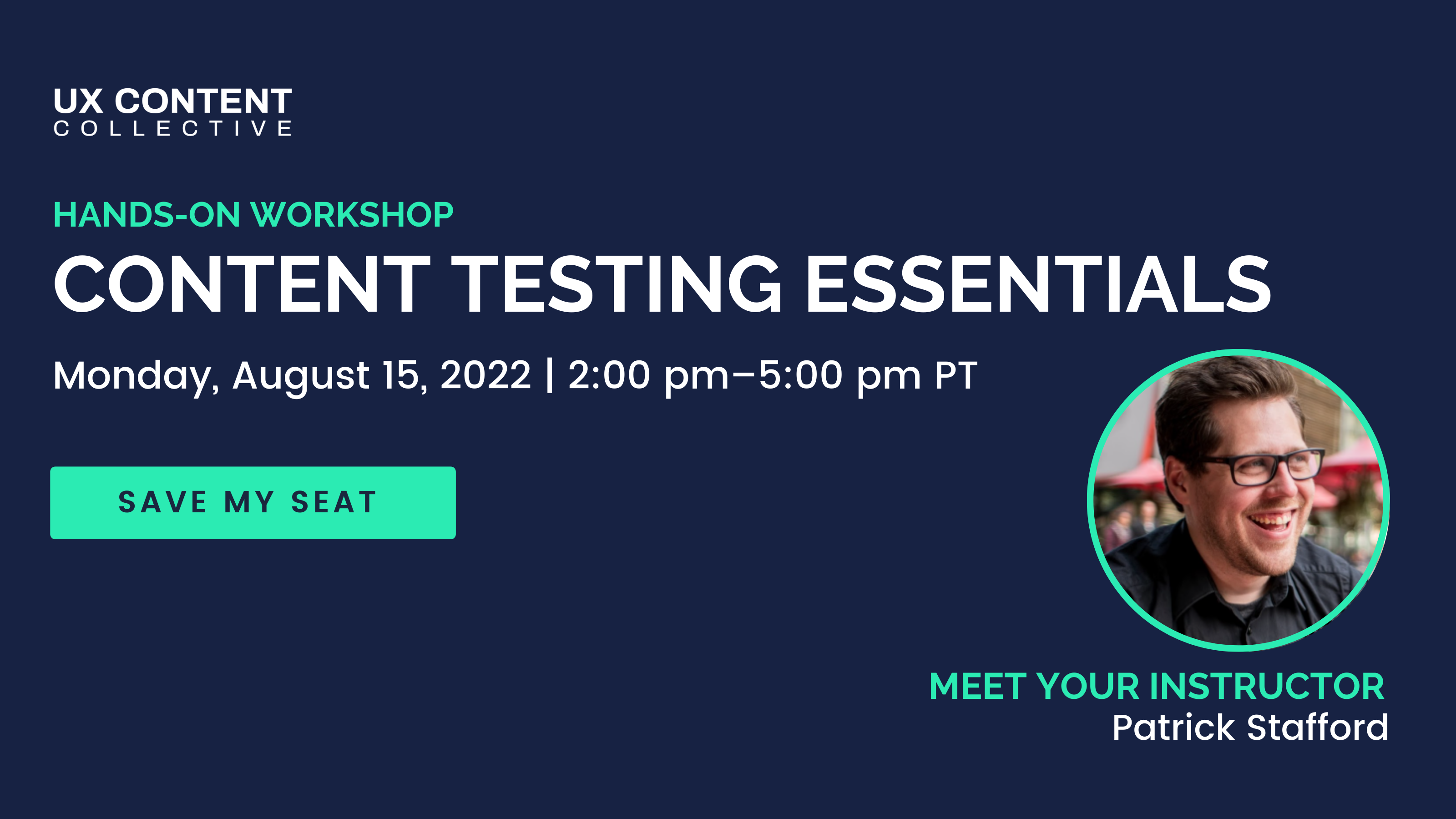 Workshop: UX Writing + Content Testing Essentials • UX Content Collective