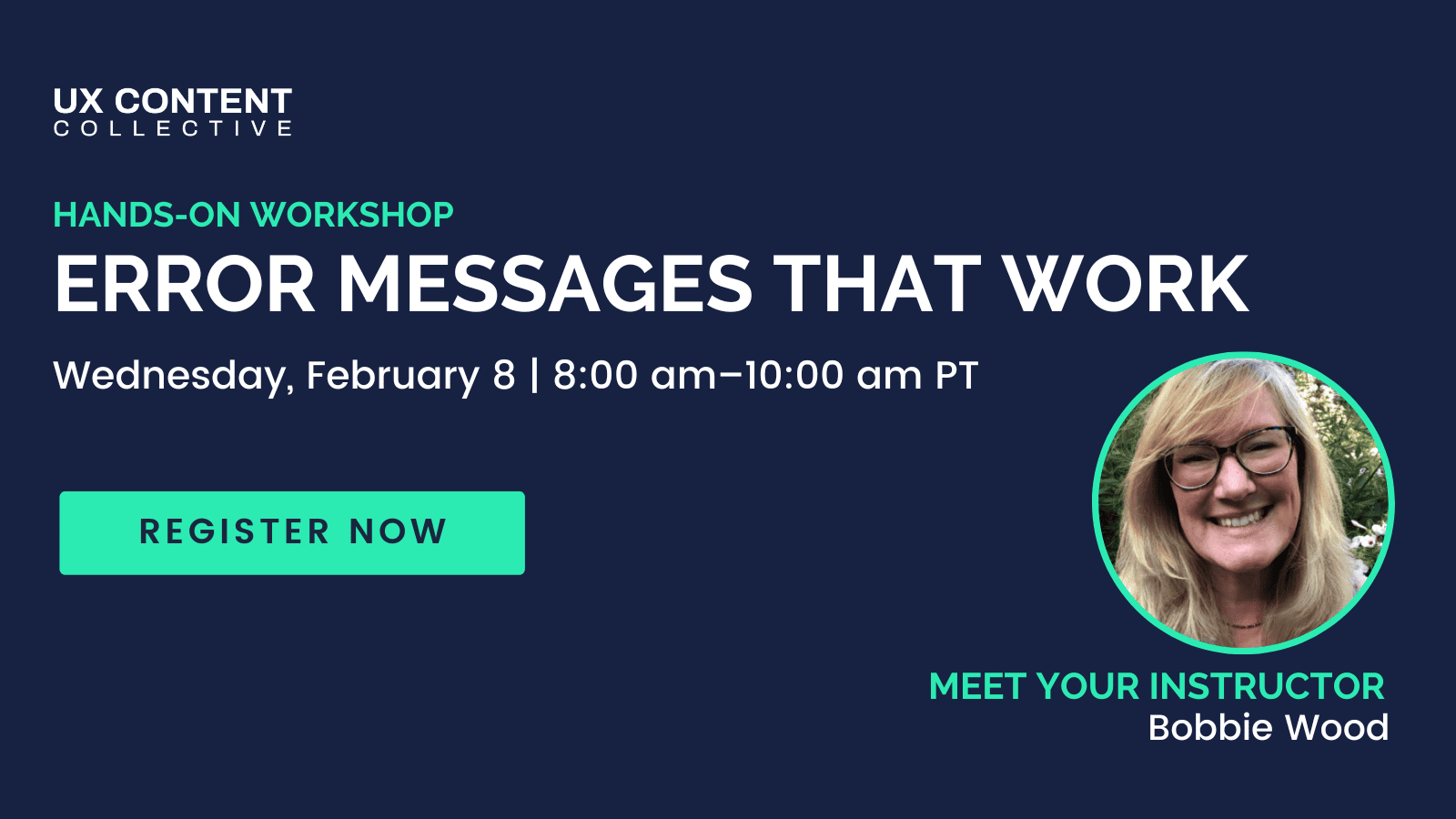 Workshop: Error Messages That Work Every Time • UX Content Collective