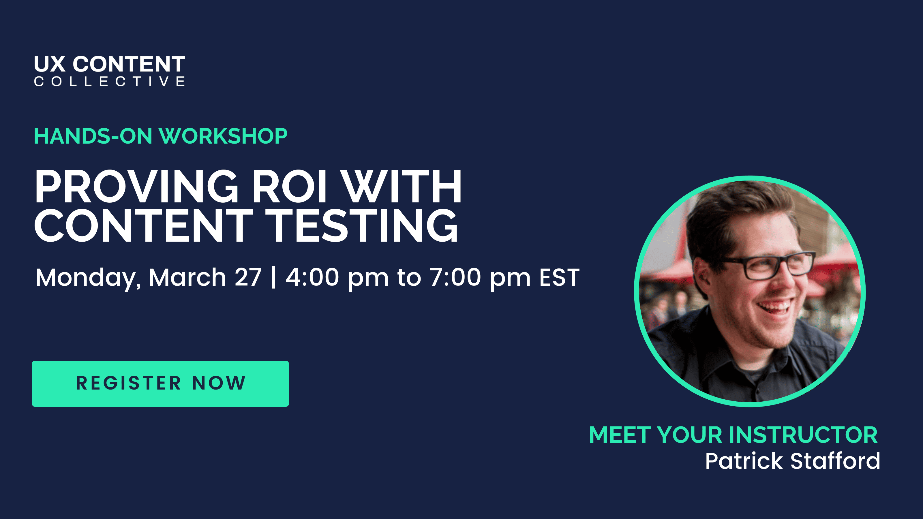 Workshop: Proving ROI with Content Testing • UX Content Collective