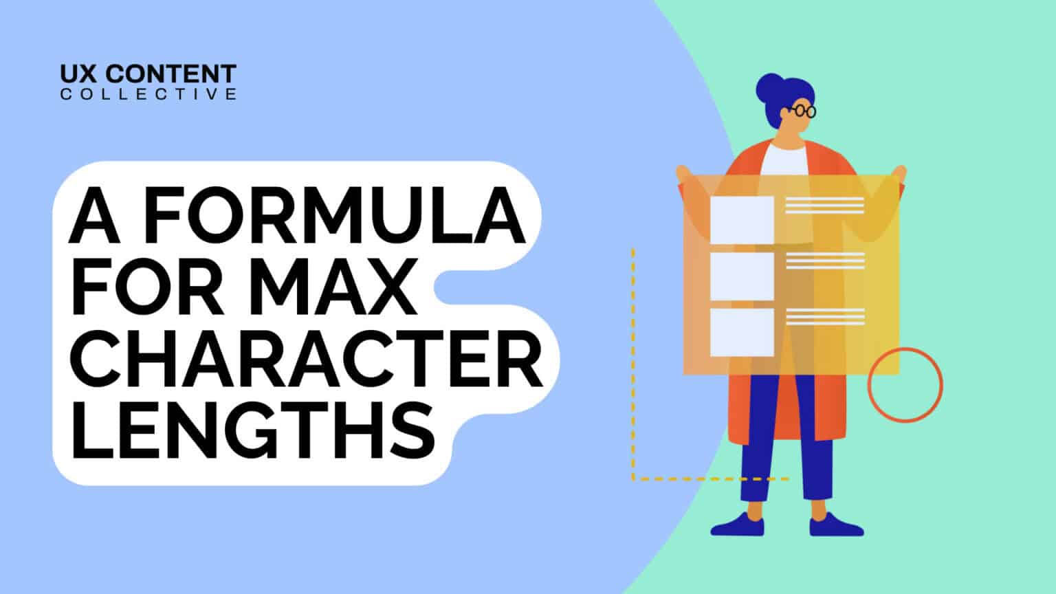 A formula for defining maximum character lengths • UX Content Collective