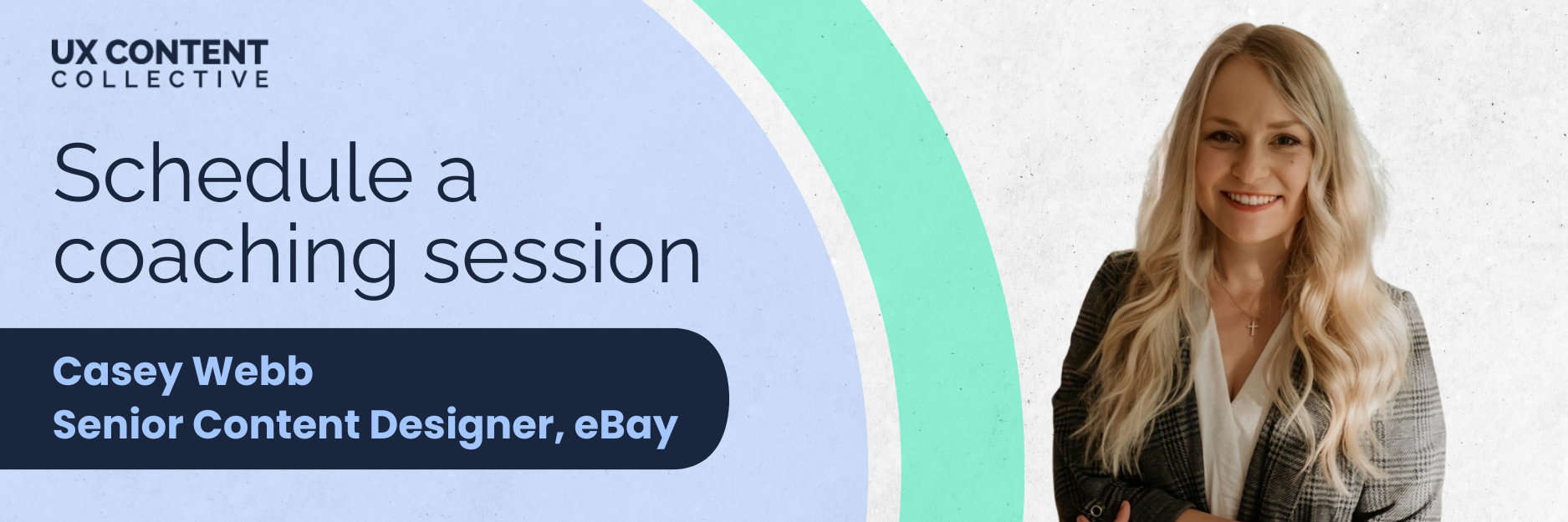 Casey Webb: Content Design Coach • UX Content Collective